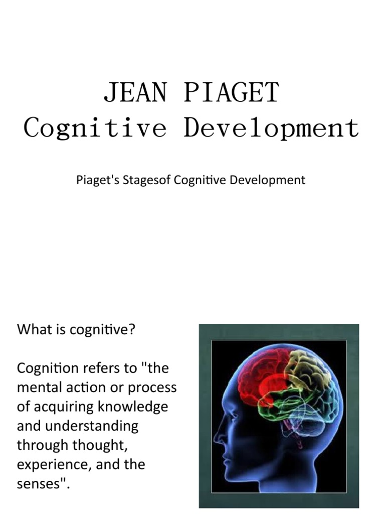 Jean Piaget | PDF | Cognitive Development | Academic Discipline Interactions