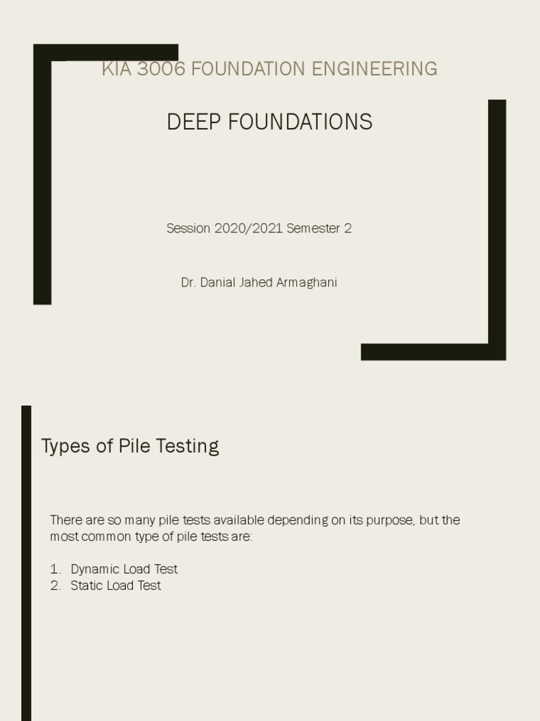 Types of Pile Testing Methods Explained | PDF | Deep Foundation ...