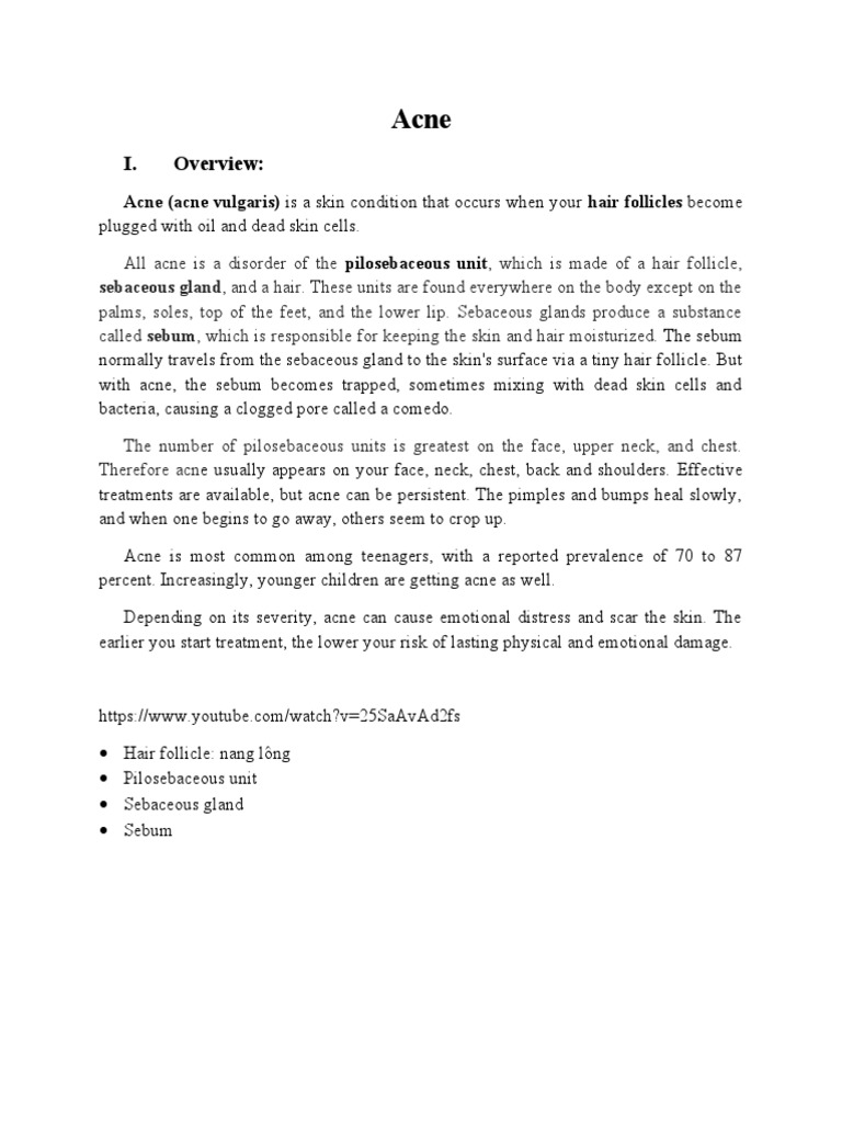 I. Overview:: Acne (Acne Vulgaris) Is A Skin Condition That Occurs When ...