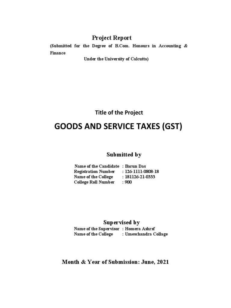 Goods and Service Taxes (GST) : Project Report | PDF