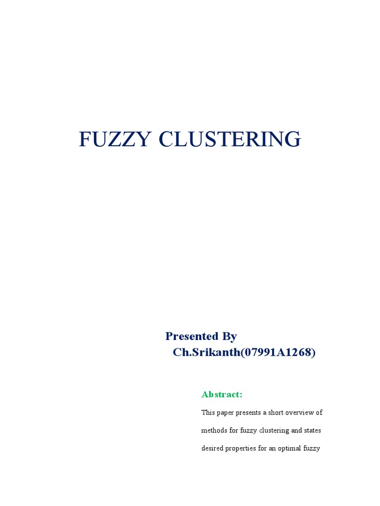 An Overview Of Fuzzy Clustering Methods And Their Implementation Pdf