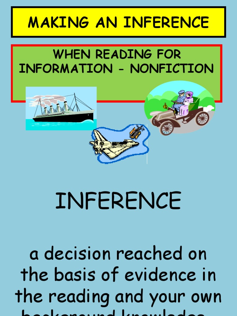 Making An Inference: When Reading For Information - Nonfiction | PDF ...