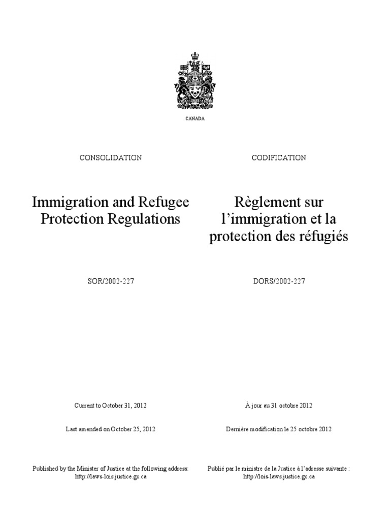 Canada Immigration and Refugee Protection Regulation 2002 Eng | PDF ...