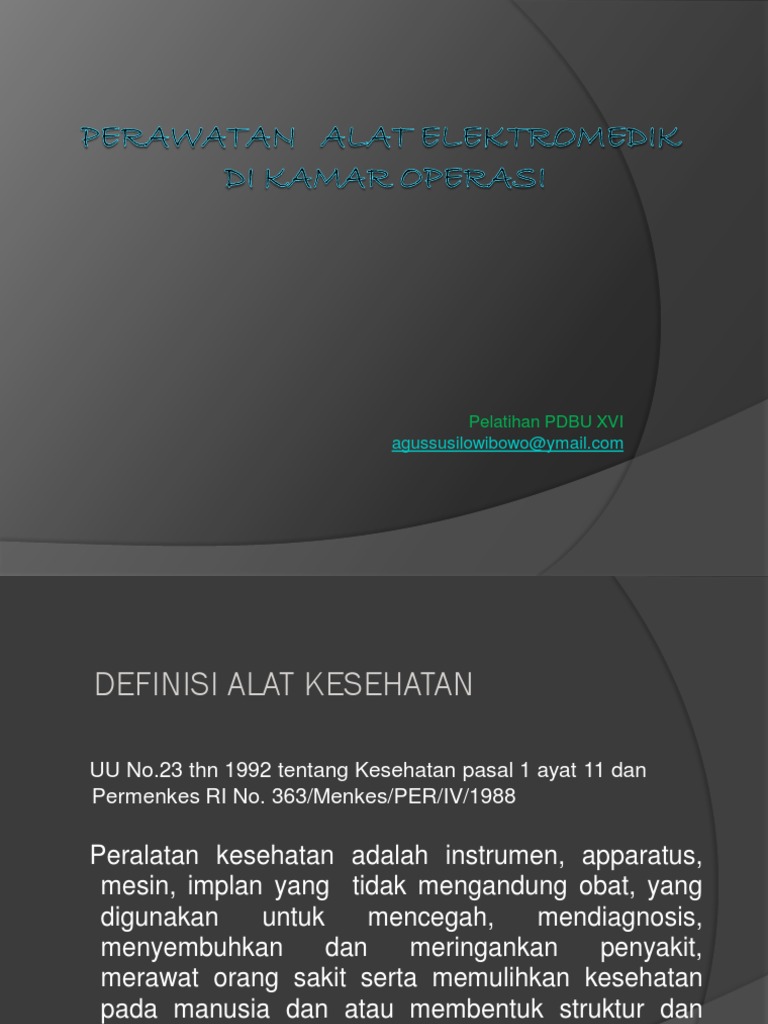 Perawatan Alat Elektromedik, Agus Susilo ST | PDF | Teknologi & Rekayasa