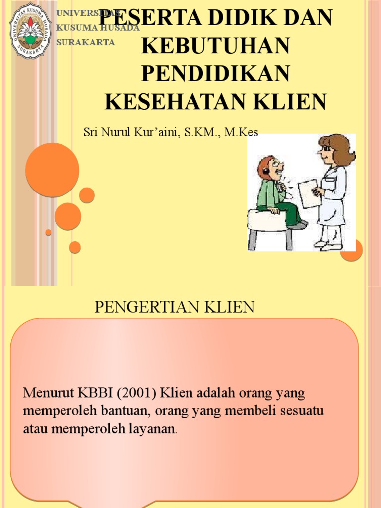 Klien Sebagai Peserta Didik Dan Kebutuhan Pendidikan Kesehatan | PDF | Karier & Perkembangan ...