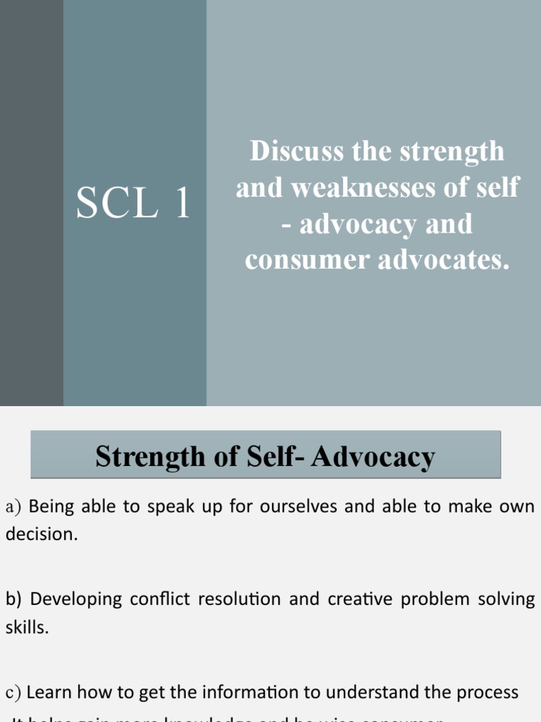 Discuss The Strength and Weaknesses of Self - Advocacy and Consumer ...