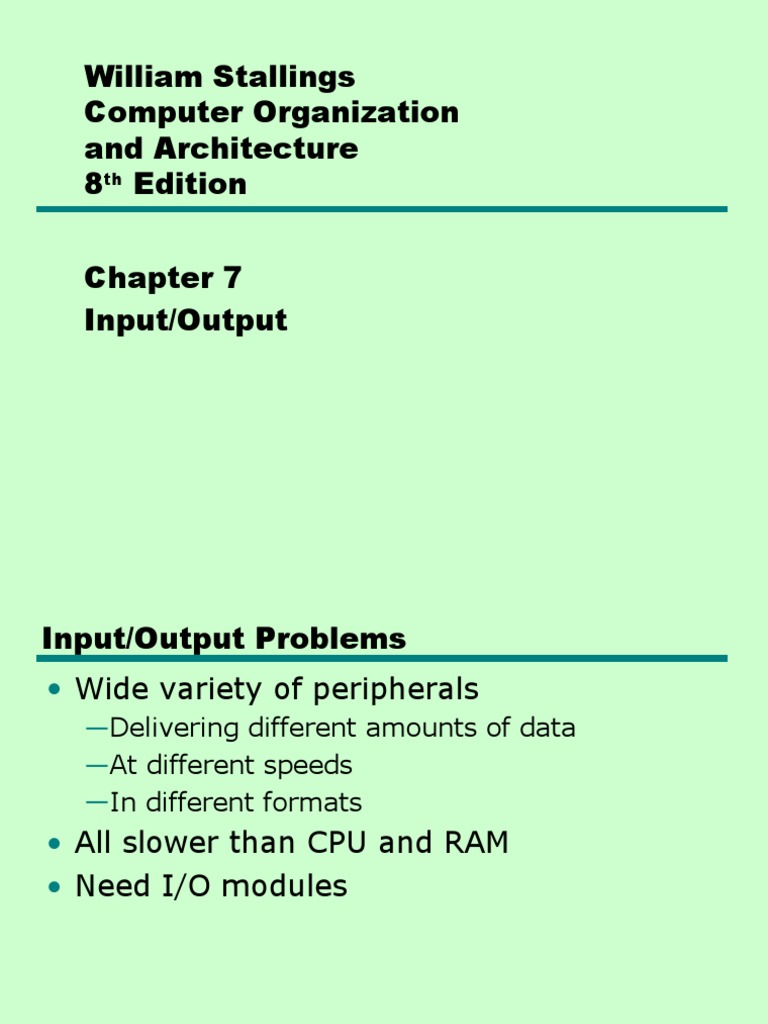 William Stallings Computer Organization and Architecture 8 Edition Input/Output | PDF