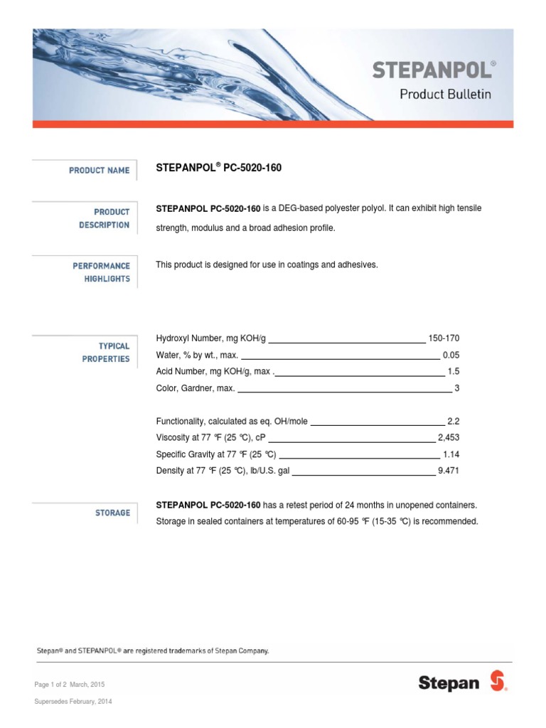 Stepanpol PC-5020-160: STEPANPOL PC-5020-160 Is A DEG-based Polyester Polyol. It Can Exhibit ...