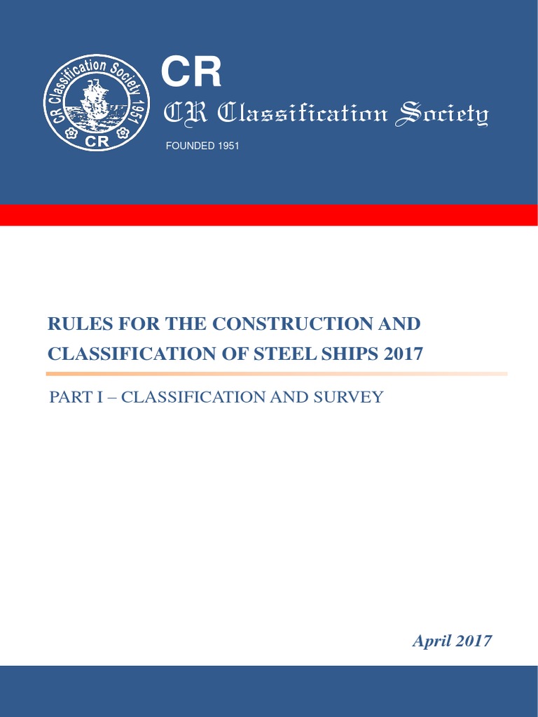 CR CLASS - Rules For Steel Ships - EN - 2017 - Completeset | PDF ...