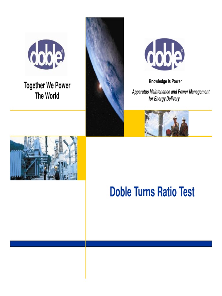 Doble Turns Ratio Test: Together We Power The World | PDF | Transformer ...