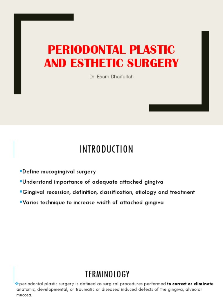 Techniques for Periodontal Plastic and Esthetic Surgery: Gingival ...