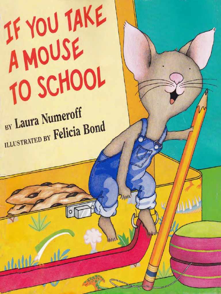 If You Take A Mouse To School | PDF