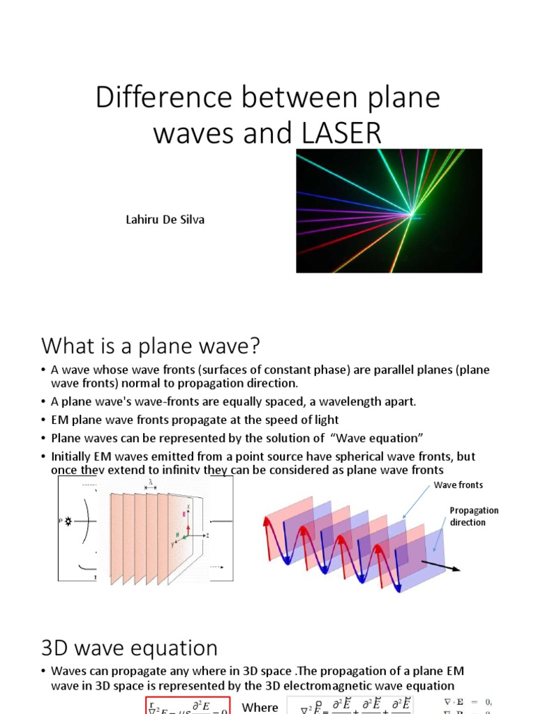 Difference Between Plane Waves and Laser 160210124128 | PDF | Laser | Waves