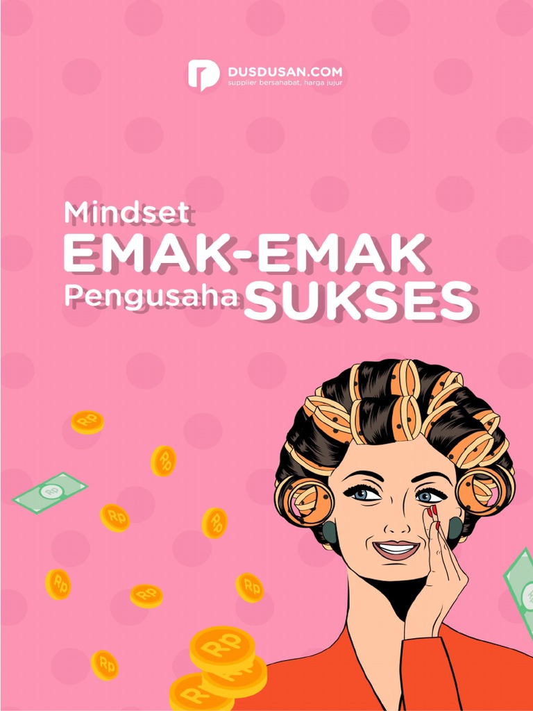 Mindset Emak Emak Pengusaha Sukses | PDF | Pengembangan Diri