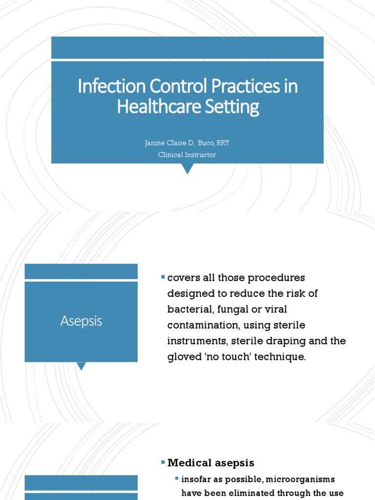 Infection Control Practices in Healthcare Setting | PDF | Transmission ...