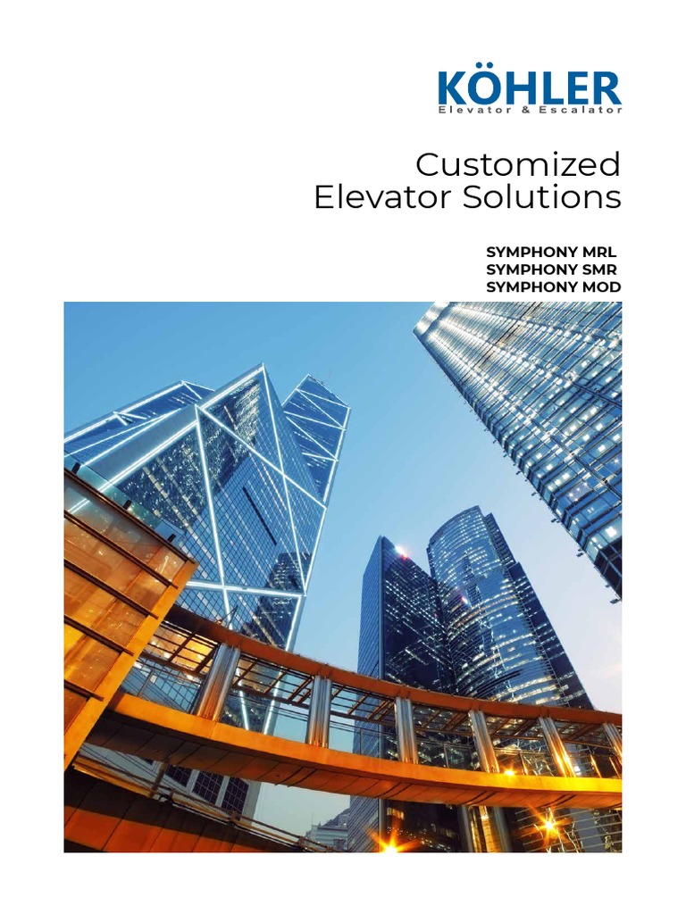 Customized Elevator Solutions: Symphony MRL Symphony SMR Symphony Mod ...
