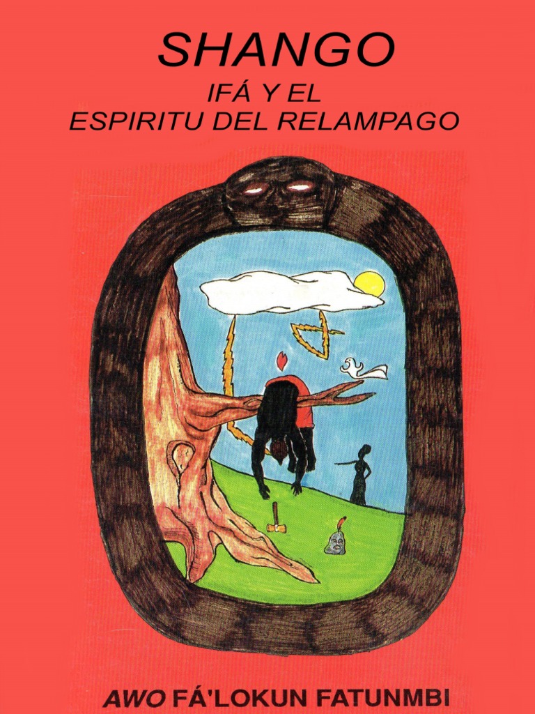 Awo Falokun Fatunmbi - Ifa y El Espiritu Del Rayo B | PDF | Alma ...