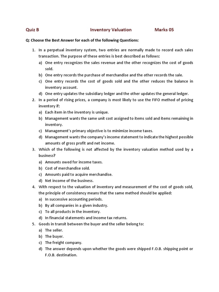 Quiz B Inventory Valuation Marks 05: Q: Choose The Best Answer For Each ...