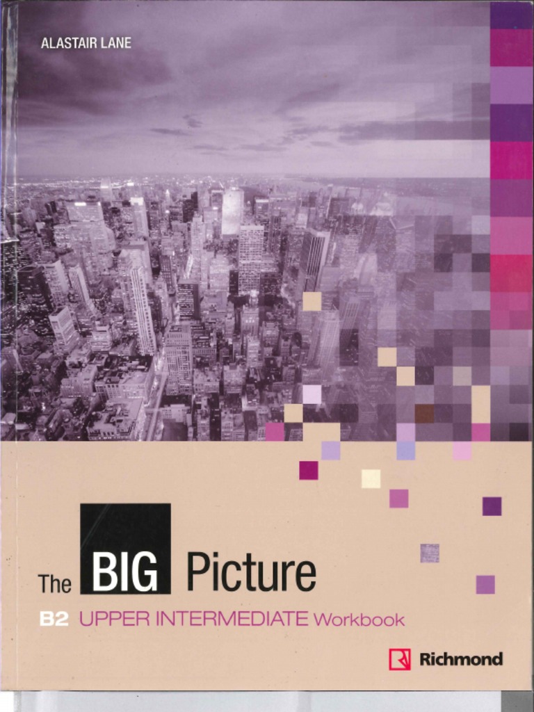 The Big Picture B2 Workbook | PDF