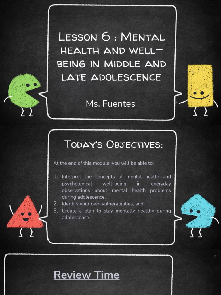 PD Lesson 6 Mental Health and Well-Being in Middle and Late Adolescence ...