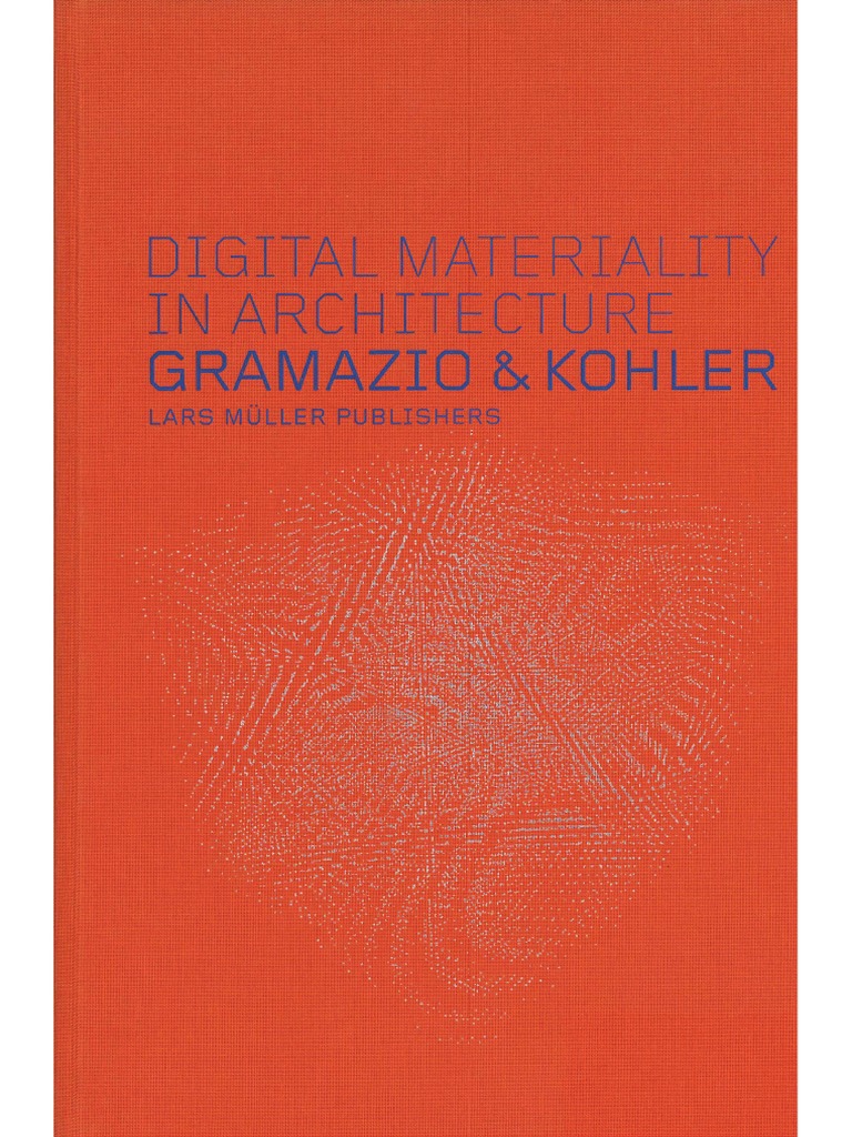 Digital Materiality in Architecture | PDF