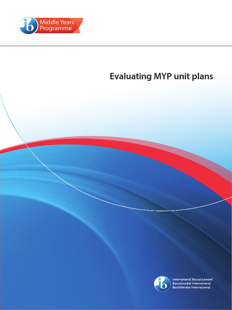 Evaluating MYP Unit Plans | PDF | Educational Assessment | Inquiry Based Learning
