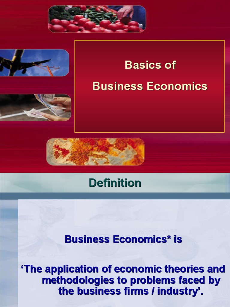 Basics of Business Economics | PDF | Demand | Price Elasticity Of Demand