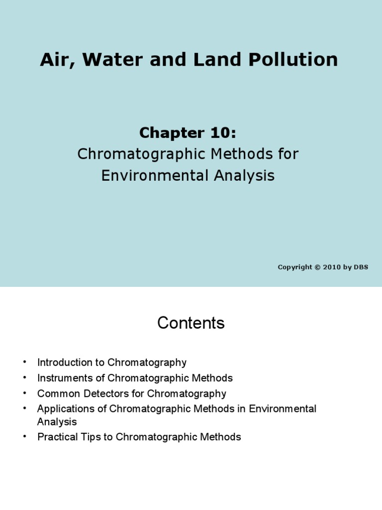 Air, Water and Land Pollution: Chromatographic Methods For ...