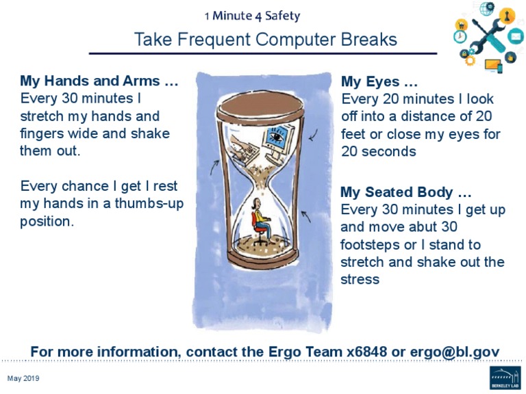 Take Frequent Computer Breaks: My Hands and Arms My Eyes | PDF