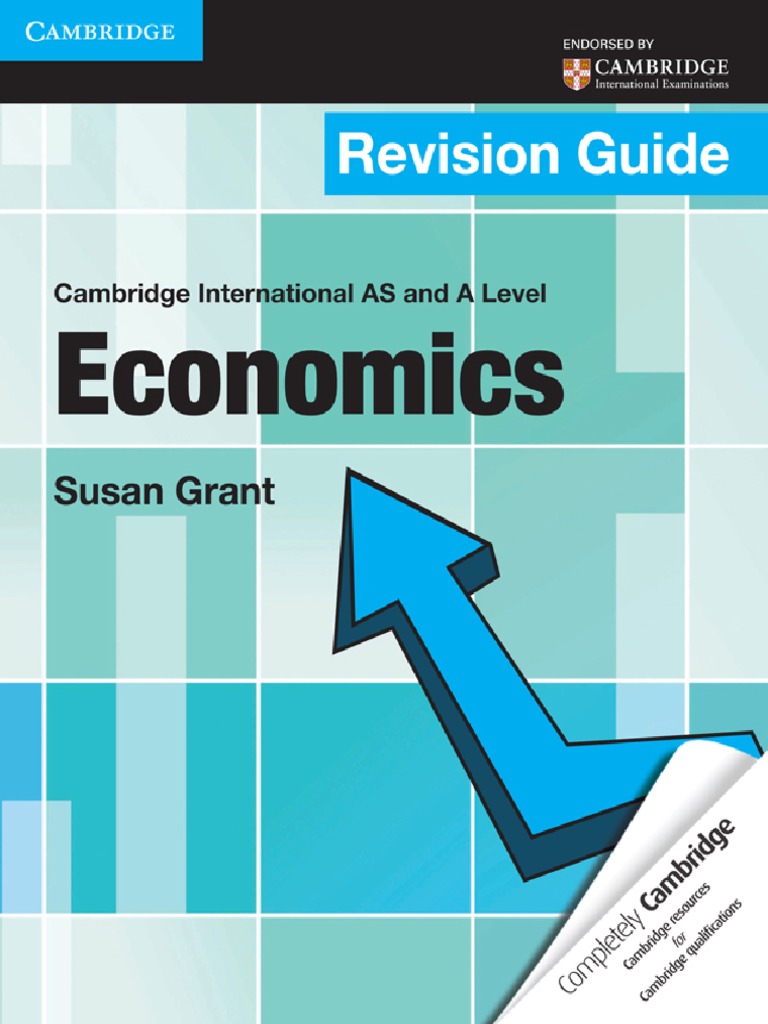 Cambridge International AS and A Level Economics Revision Guide ...