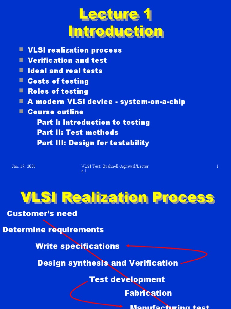 Jan. 19, 2001 VLSI Test: Bushnell-Agrawal/Lectur E1 1 | PDF ...