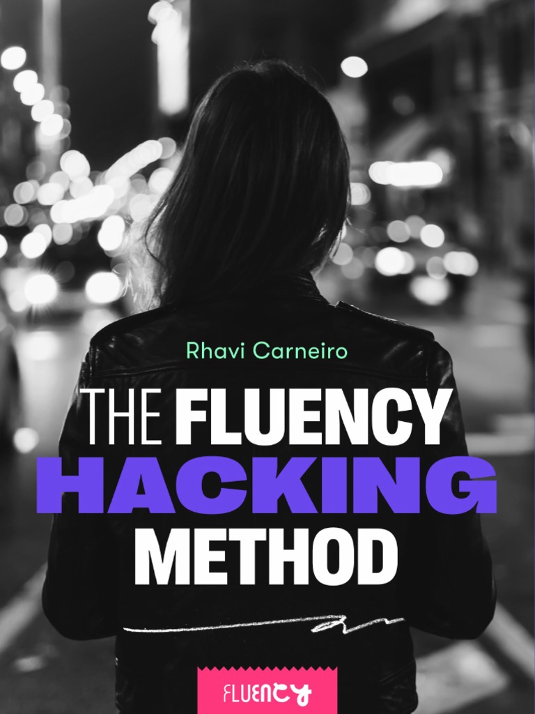Ebook The Fluency Hacking Method 2021 | PDF | Linguagem natural | Reino Unido
