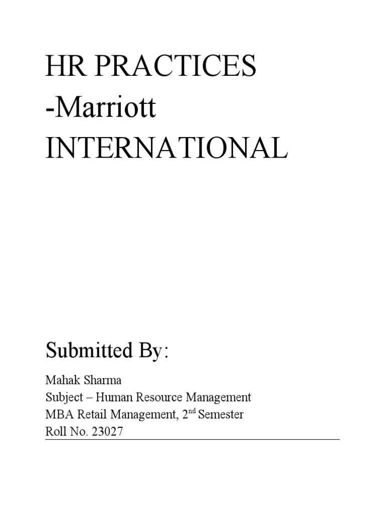 HR PRACTICES Marriott - 23027 - RM | PDF | Human Resources | Employment