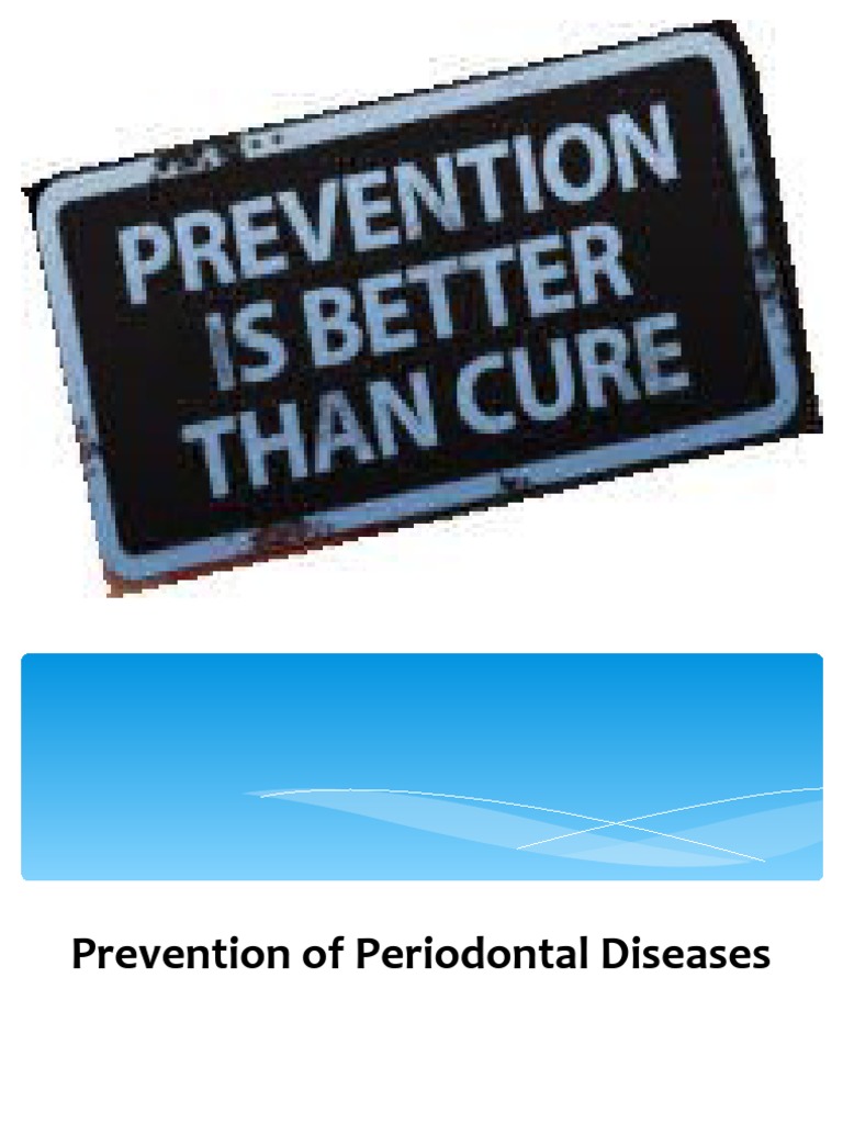 Periodontal Disease Prevention Strategies | PDF | Oral Hygiene ...