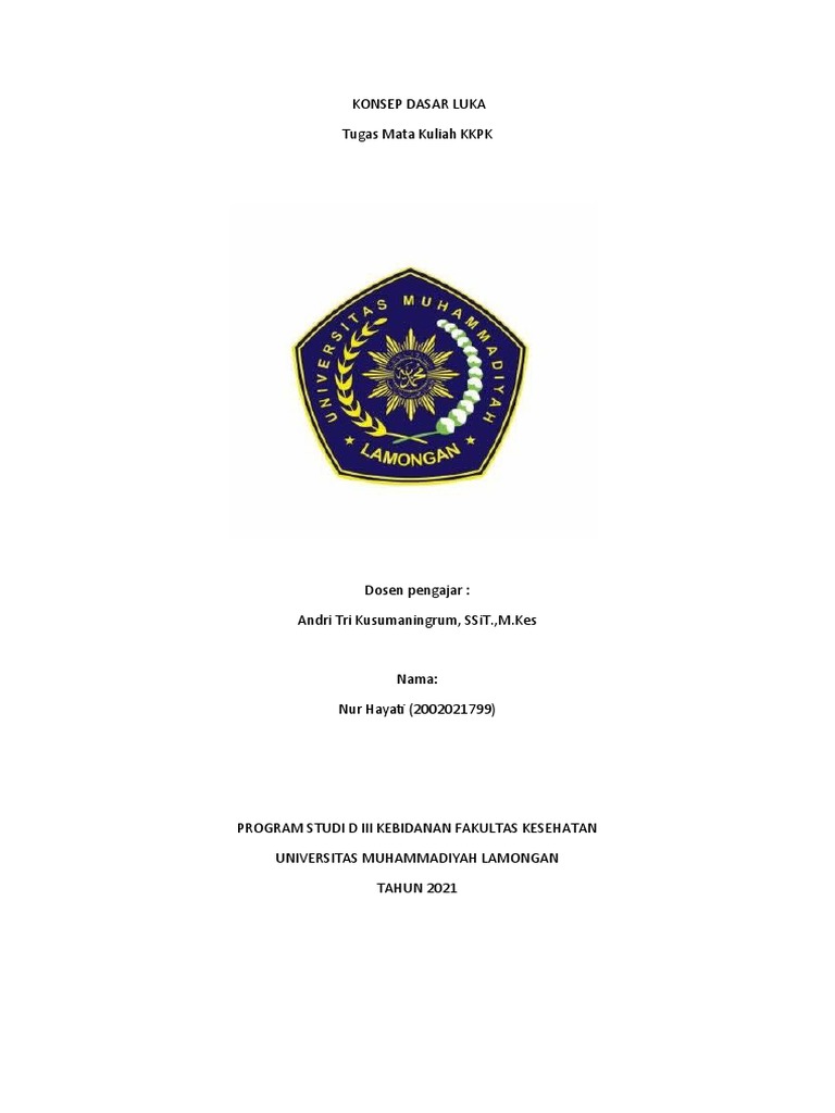 Konsep Dasar Luka untuk Mahasiswa | PDF