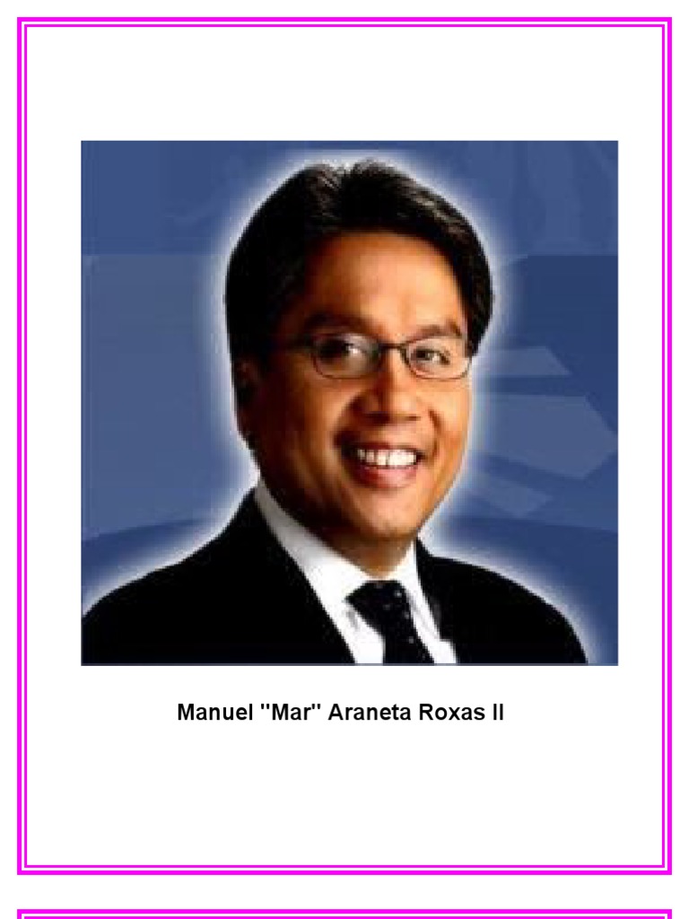 Manuel "Mar" Araneta Roxas II | PDF | Economies | Government