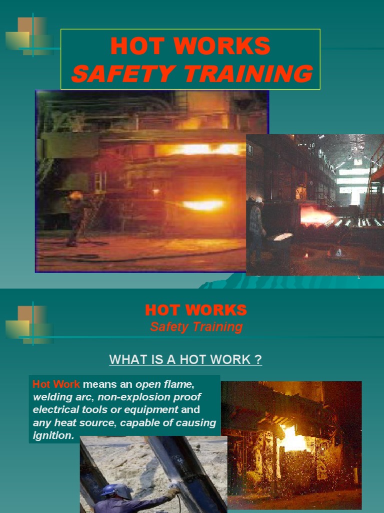 Safety Training: Hot Works | PDF | Fires | Welding