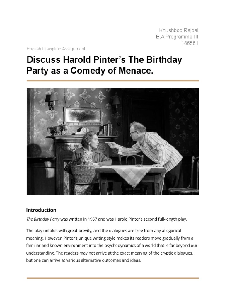 Discuss Harold Pinter's The Birthday Party As A Comedy of Menace | PDF