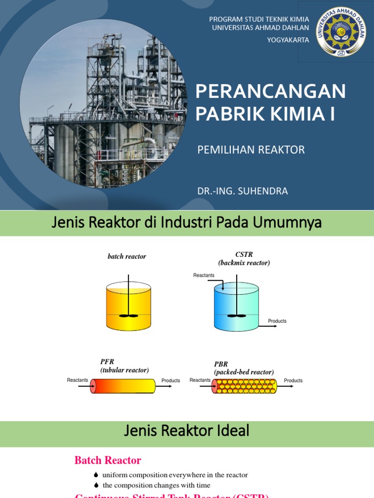 Perancangan Pabrik Kimia I: Pemilihan Reaktor | PDF | Chemical Reactor ...