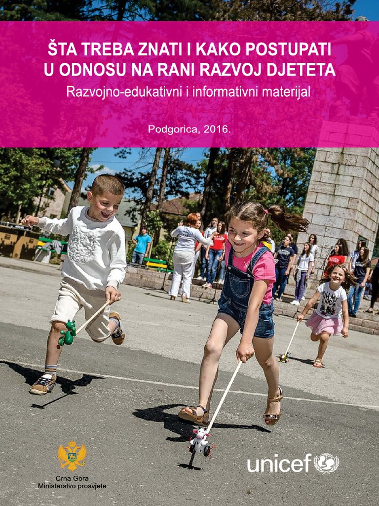 Šta Treba Znati I Kako Postupati U Odnosu Na Rani Razvoj Djeteta