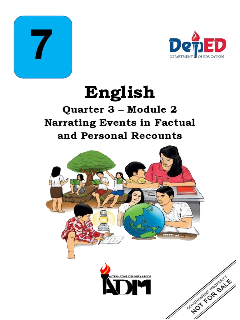 Grade 7 Quarter 3 Module 2 Narrating Events in Factual and Personal ...