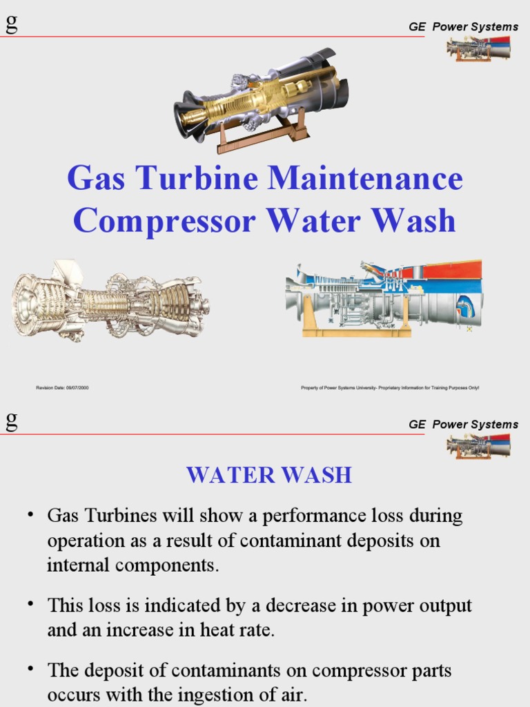 Gas Turbine Maintenance Compressor Water Wash: GE Power Systems | PDF ...
