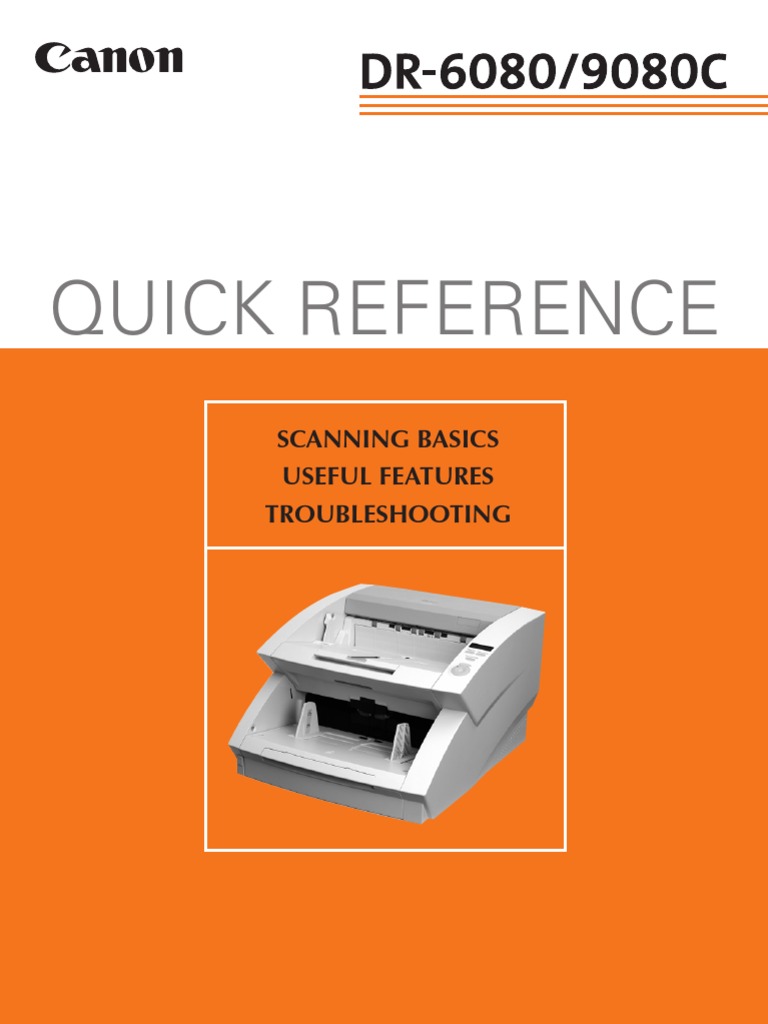 Quick Reference: Scanning Basics Useful Features Troubleshooting ...
