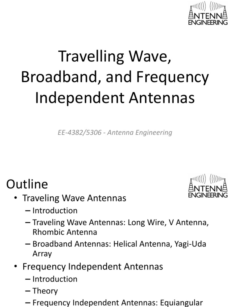 Topic 7 Traveling Wave and Frequency Independent Antennas | PDF ...