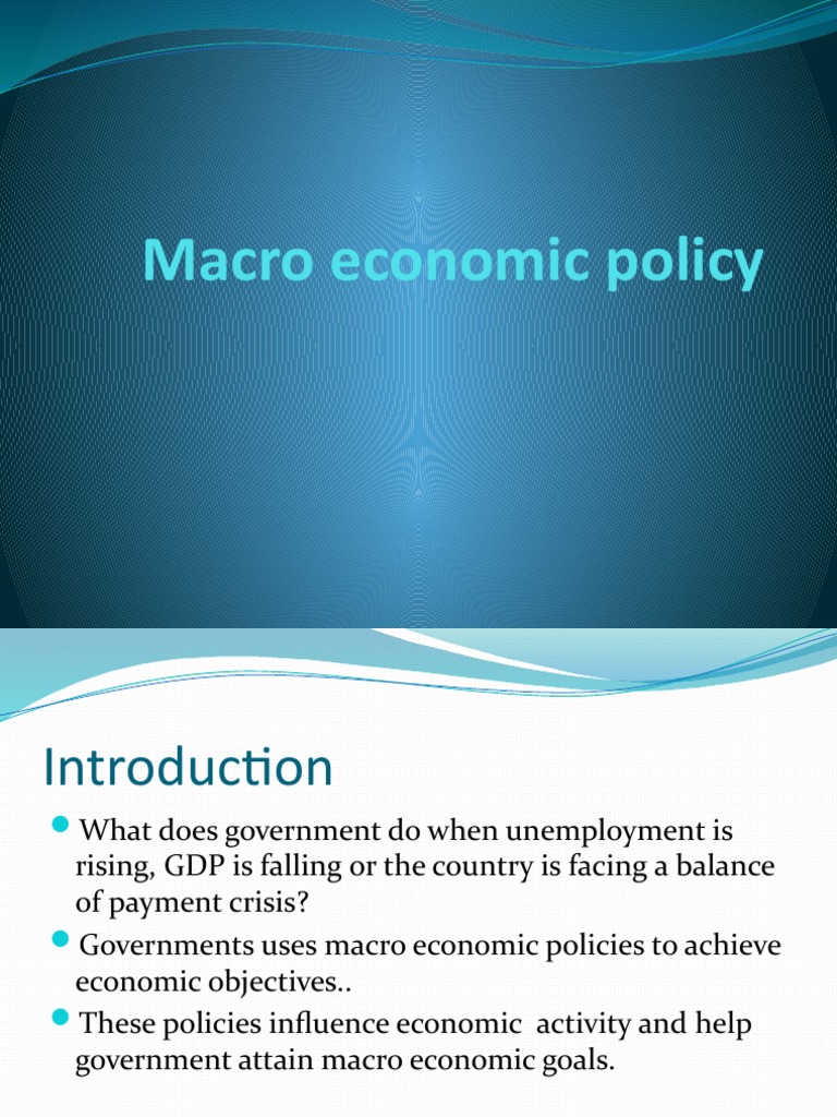 Macro Economic Policy | PDF | Macroeconomics | Fiscal Policy