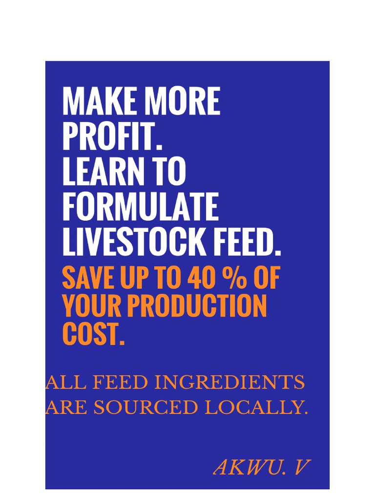 Livestock Feed Formulation Using Locally Sourc | PDF | Soybean | Animal ... Livestock Feed Formulation Using Locally Sourc | PDF | Soybean | Animal ...
