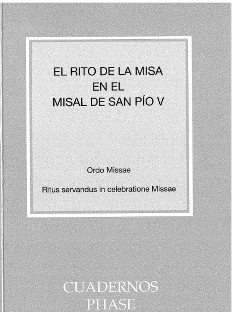 El Rito de La Misa Enl Misal de San Pío V | PDF