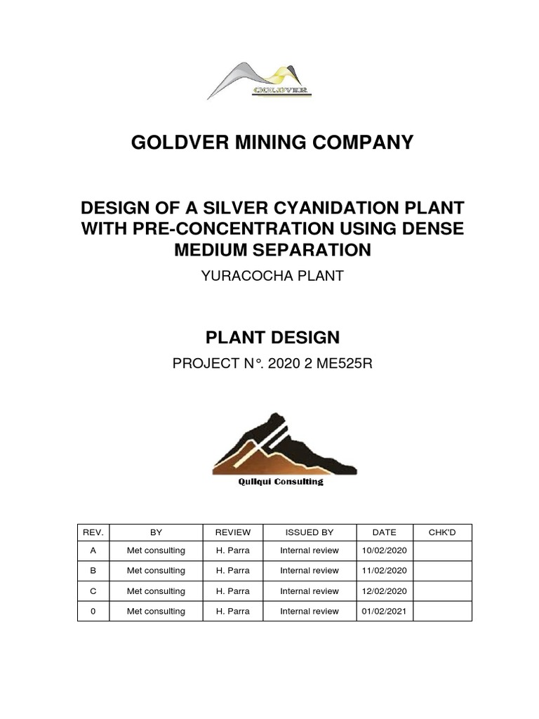Goldver Mining Company: Design of A Silver Cyanidation Plant With Pre ...