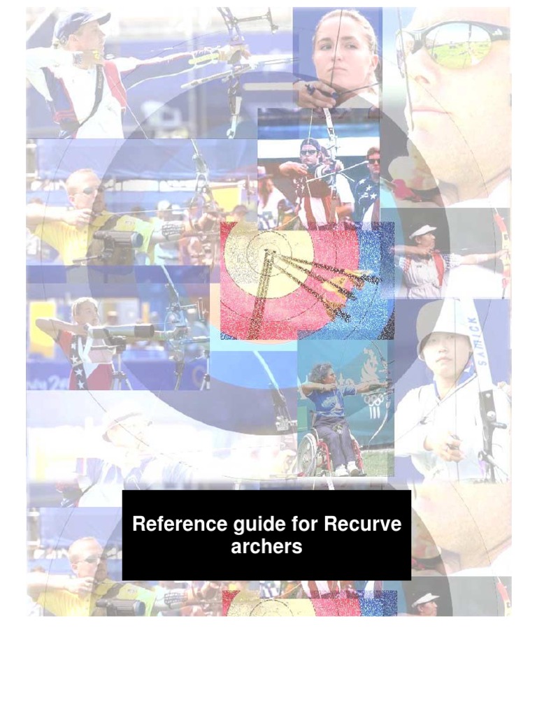 Reference Guide For Recurve Archers | Download Free PDF | Bow And Arrow ...