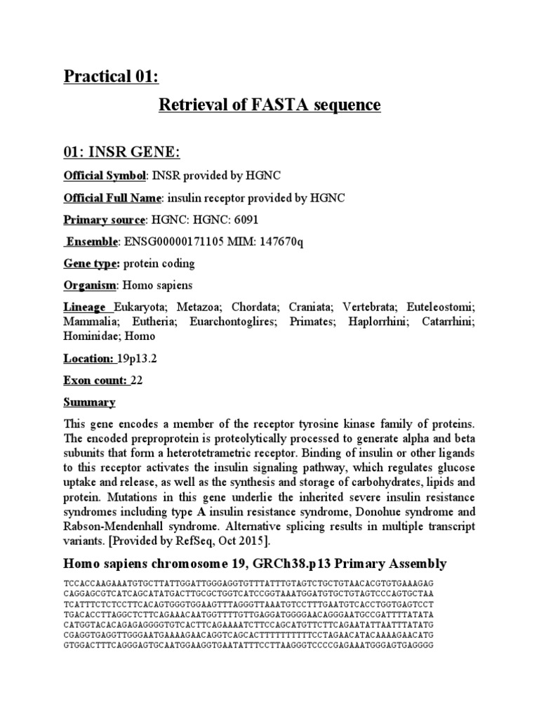Practical 01: Retrieval of FASTA Sequence: 01: Insr Gene | PDF | Gene | Alternative Splicing